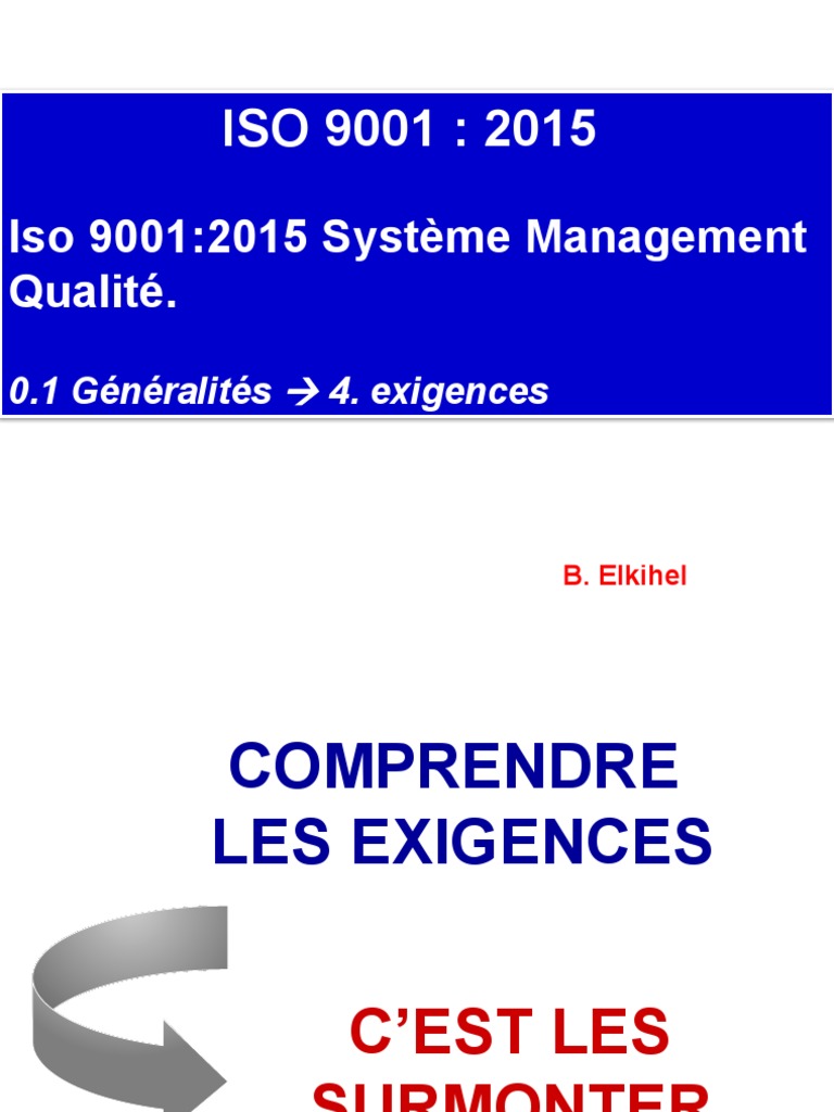 Exigences de l'ISO 9001:2015 expliquées | PDF | Système de management ...