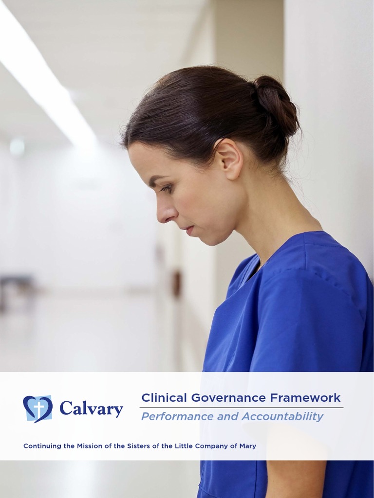 Calvary-Clinical-Governance-Framework-2017 Copy 2 | PDF | Governance ...