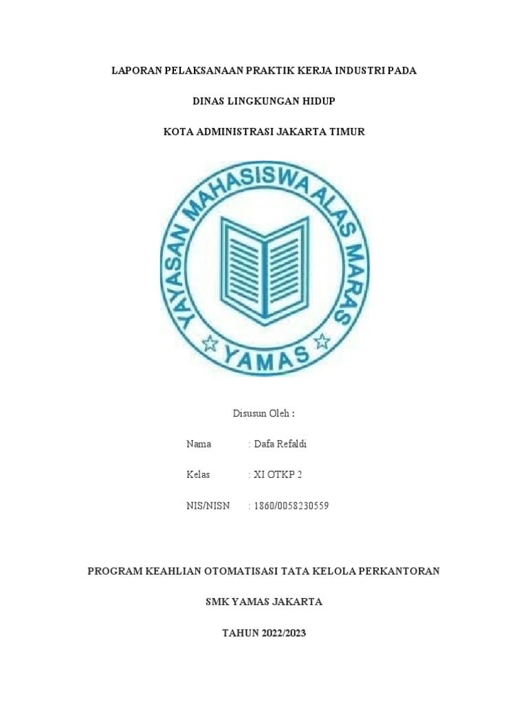 Contoh Laporan PKL Jurusan Perkantoran SMK YAMAS JAKARTA | PDF
