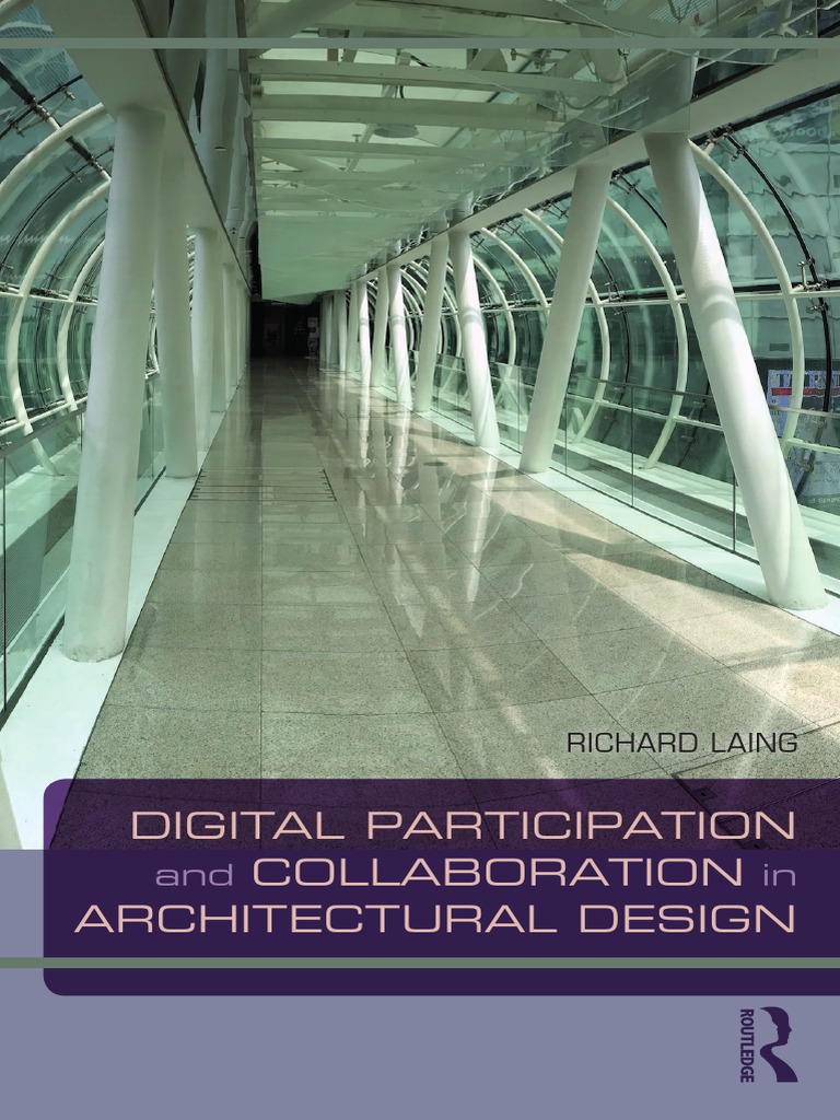 Digital Participation and Collaboration in Architectural Design | PDF ...