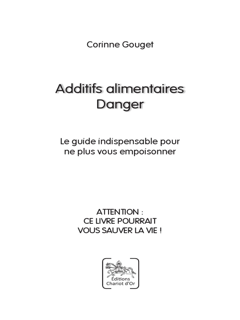Additifs Alimentaires Danger Feuilletage | Download Free PDF | Glycérol | Nourritures