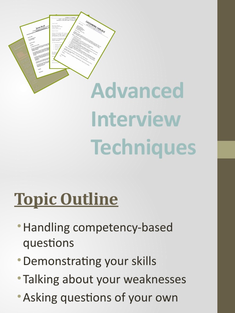 Advanced Interview Techniques | PDF | Competence (Human Resources) | Psychology