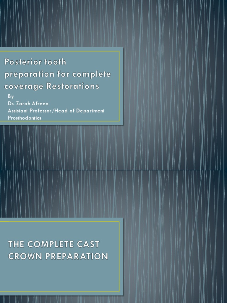 Complete Cast Crown Preparation Guide | PDF | Dental Anatomy ...