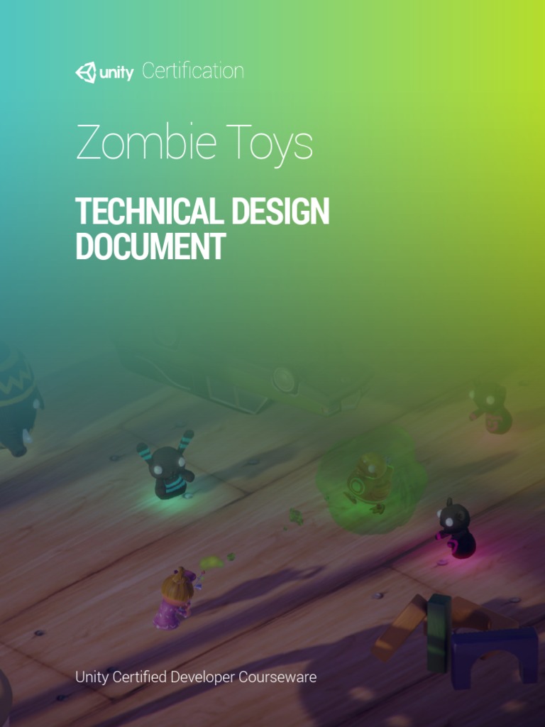 Zombie Toys - Technical Design Document | PDF | Unity (Game Engine) | 3 ...