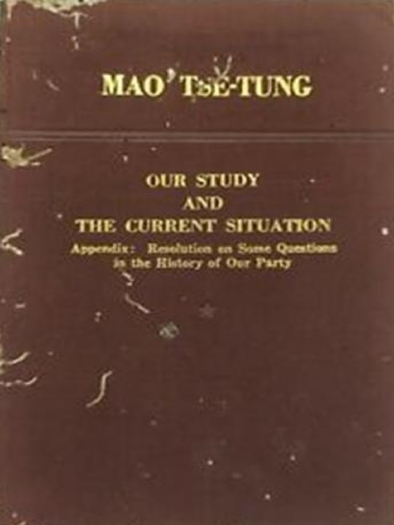 Our Study and Current Situation | PDF | Mao Zedong | Kuomintang