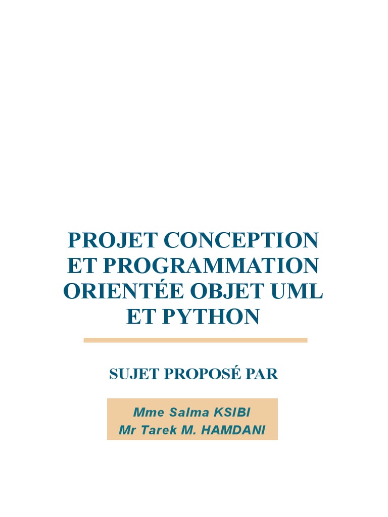 Projet Conception Et Programmation Orientée Objet UML Et Python | PDF ... Projet Conception Et Programmation Orientée Objet UML Et Python | PDF ...