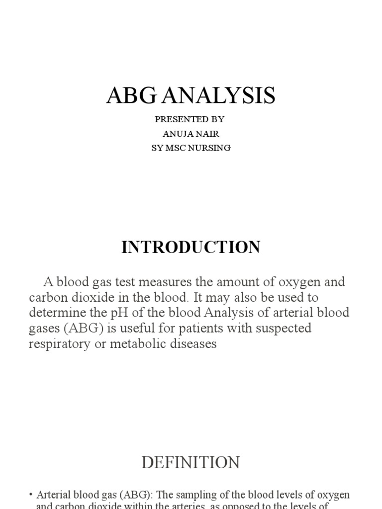 Abg Analysis: Presented by Anuja Nair Sy MSC Nursing | Download Free ...