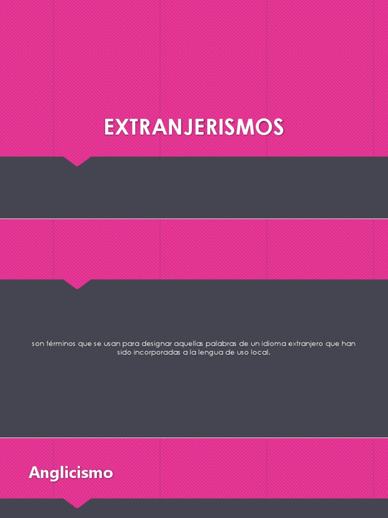 Extranjerismos Tarea 4 | PDF | Estudios de idiomas extranjeros