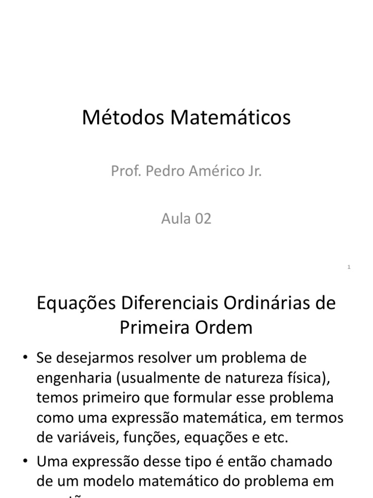 Métodos Matemáticos - Aula 02 | PDF | Equação diferencial ordinária ...