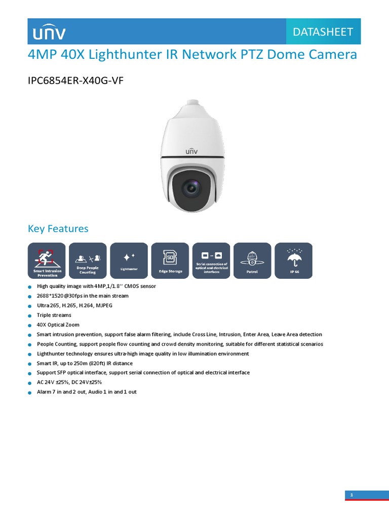UNV IPC6854ER-X40G-VF 4MP 40X Lighthunter IR Network Camera Datasheet V1.5-EN | PDF | Camera ...