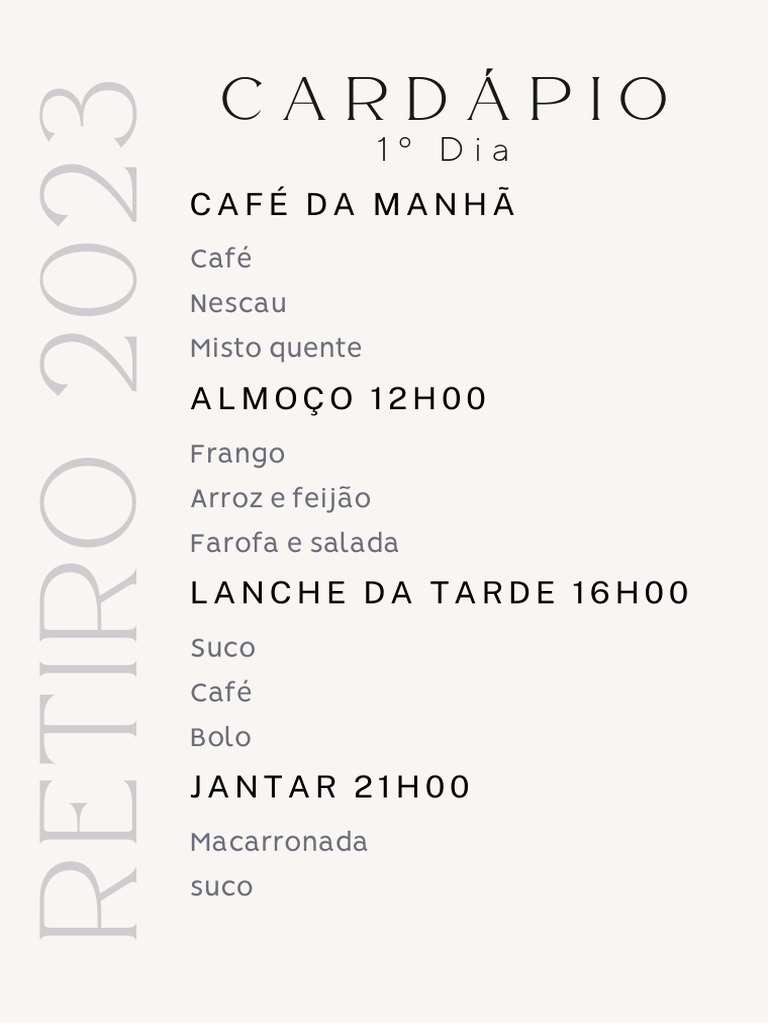 Menu do Retiro 2023: Cafés da Manhã, Almoços, Lanches da Tarde e ...