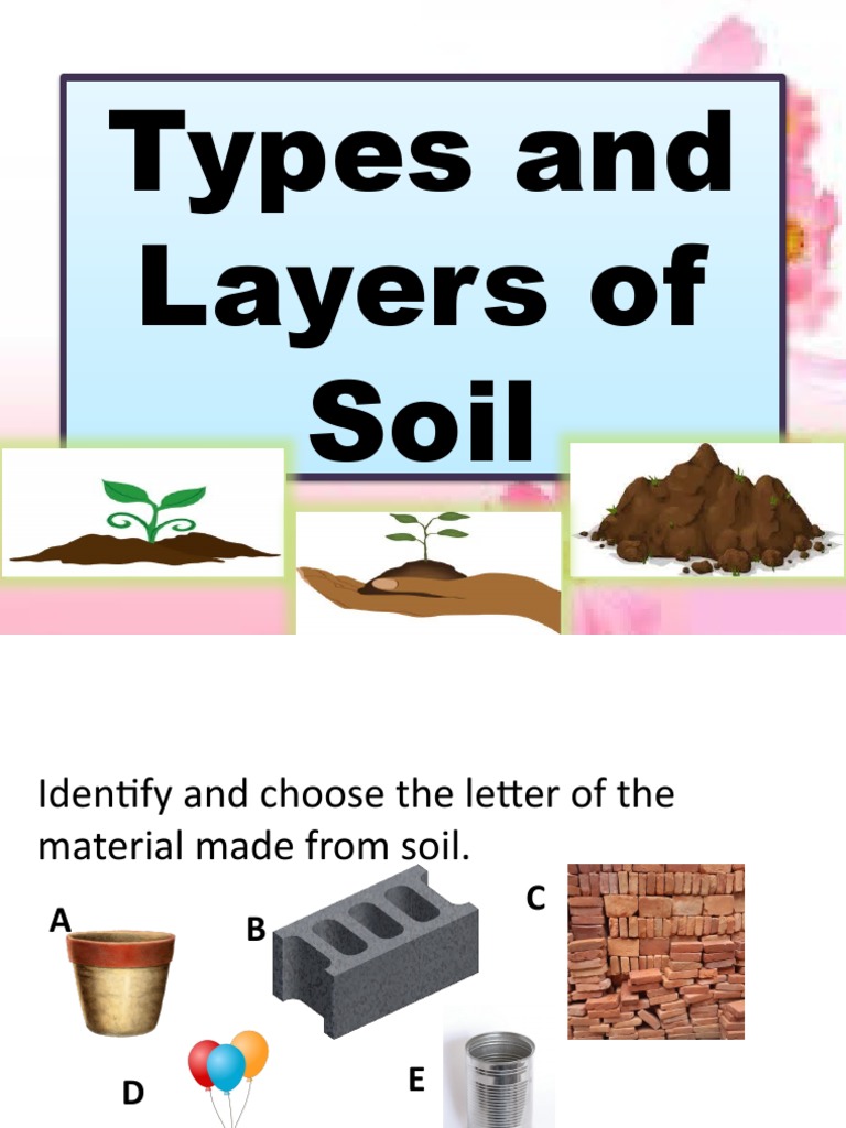Lesson 57 Types and Layers of Soil Grade 4 | PDF