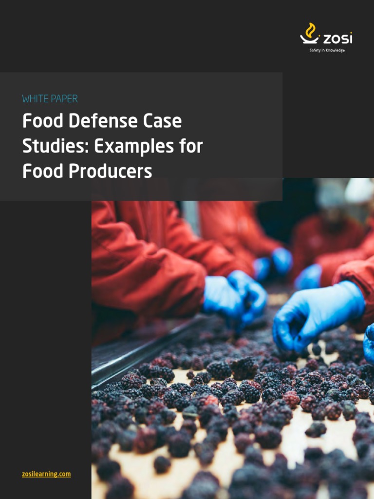 Zosi Food Defense Case Studies | PDF | Food And Drink