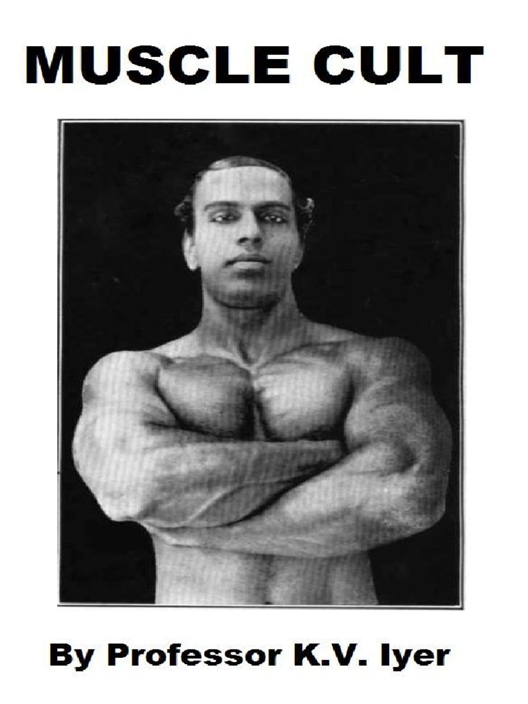 Muscle Cult - Professor K.V. Iyer | PDF | Perspiration | Meat