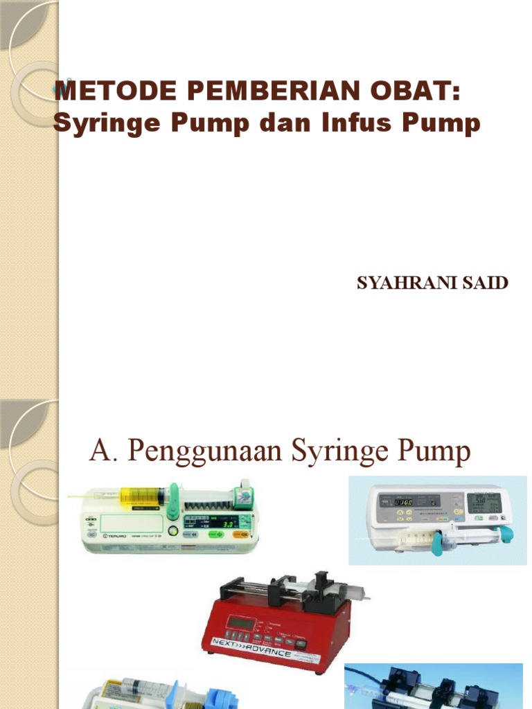 Syringe Pump Dan Infus Pump Syah | PDF