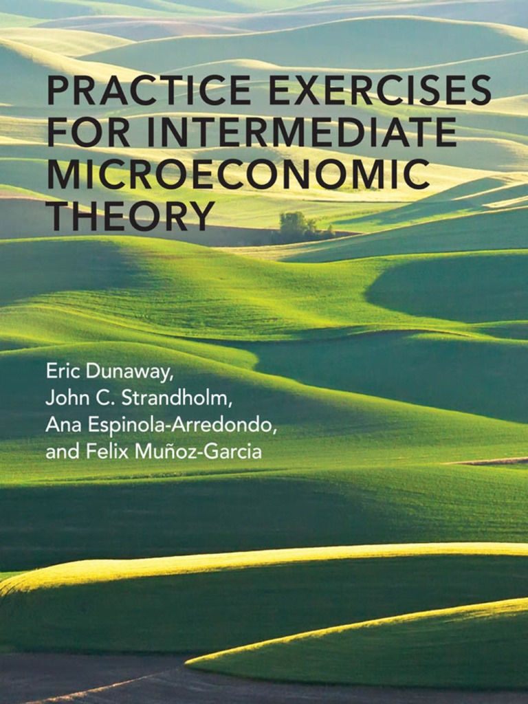 Intermediate Microeconomic Exercises | PDF | Long Run And Short Run ...