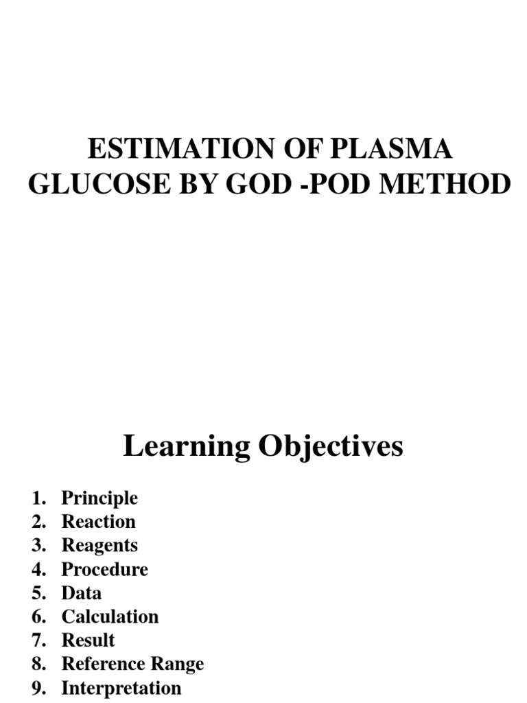 07 - Estimation - of - Glucose - by - God-Pod-18-12-2018 | PDF | Medical Specialties | Clinical ...