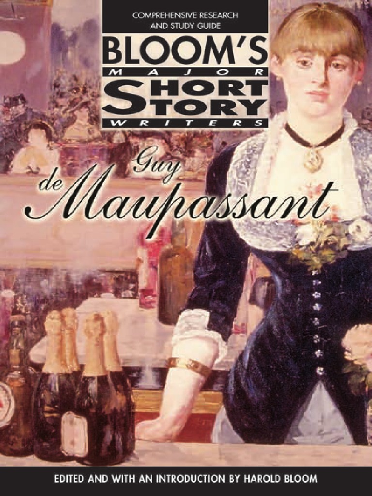 Harold Bloom - Guy de Maupassant (Bloom's Major Short Story Writers ...