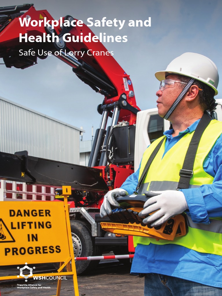 WSH Guidelines Safe Use of Lorry Crane | PDF | Personal Protective ...