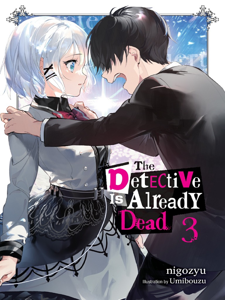 The Detective Is Already Dead, Vol. 3 | PDF | Copyright