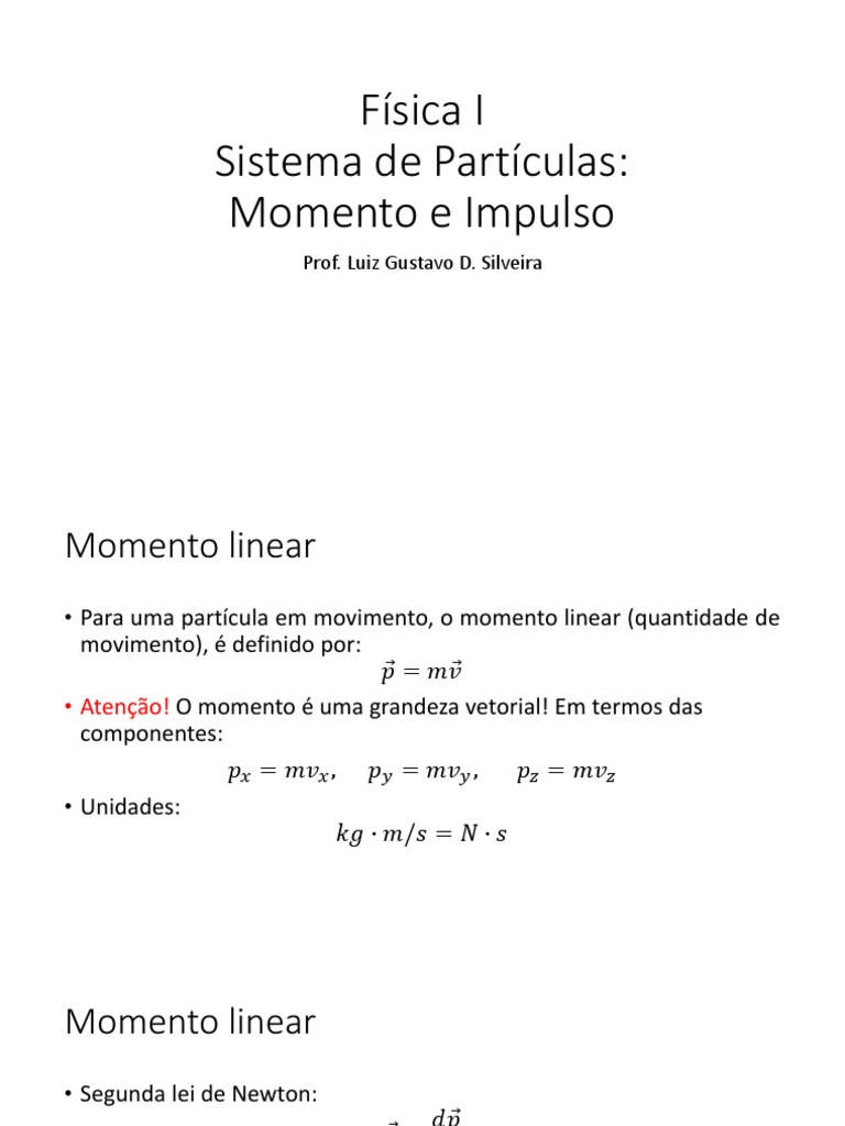 Slides Sistemas de Partículas | PDF | Iniciativa/Conjuntura | Colisão