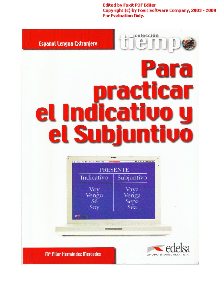 Tiempo para Practicar El Indicativo y El Subjuntivo (PDFDrive) | PDF