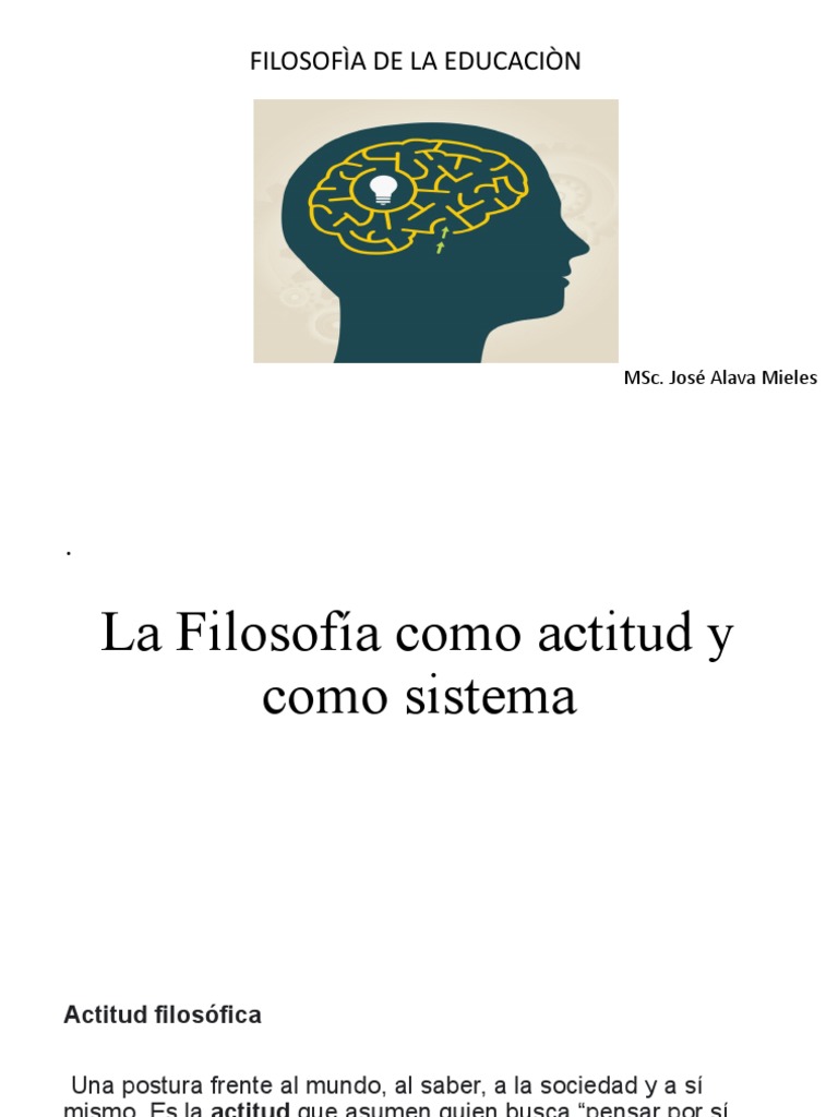 La Filosofía Como Actitud y Como Sistema | PDF | Platón | Conocimiento