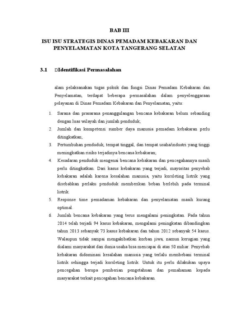05 BAB III ISU ISU STRATEGIS DINAS PEMADAM KEBAKARAN DAN PENYELAMATAN KOTA TANGERANG SELATAN Ok ...