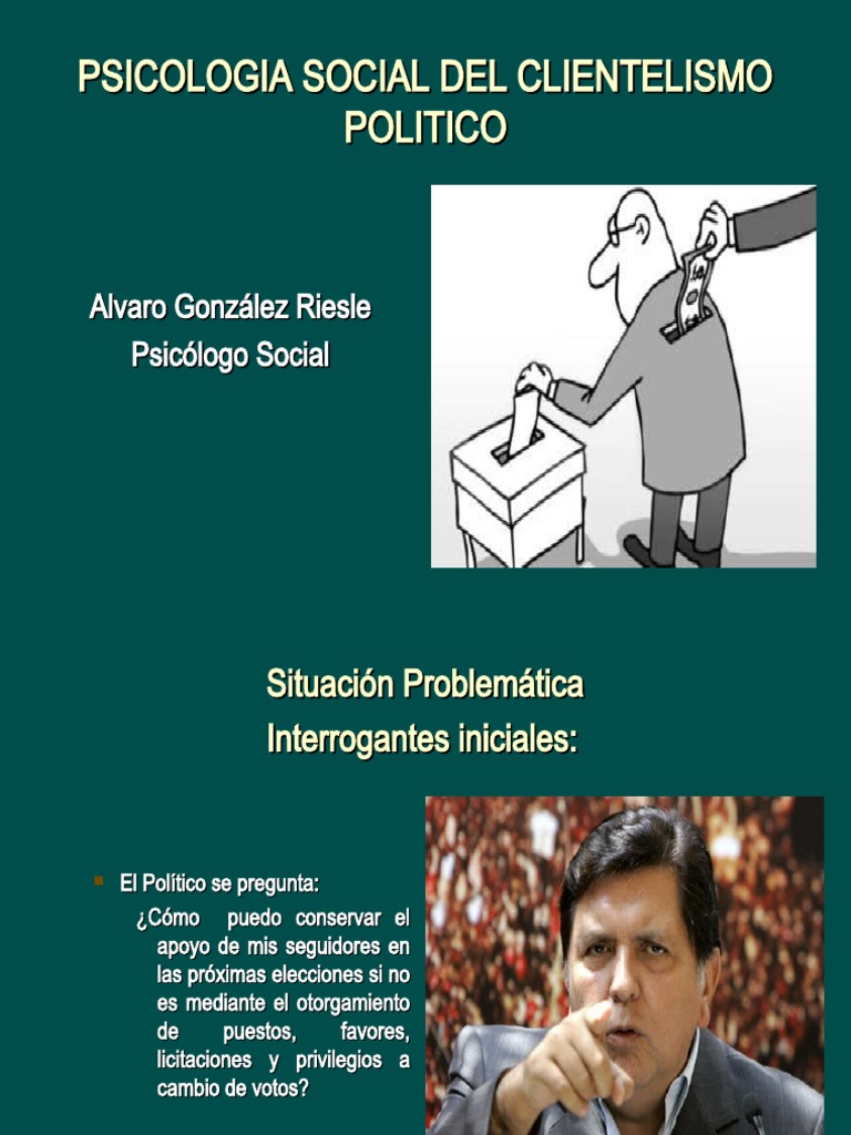 Psicologia Social Del Clientelismo Politico-Diapositivas | PDF ...