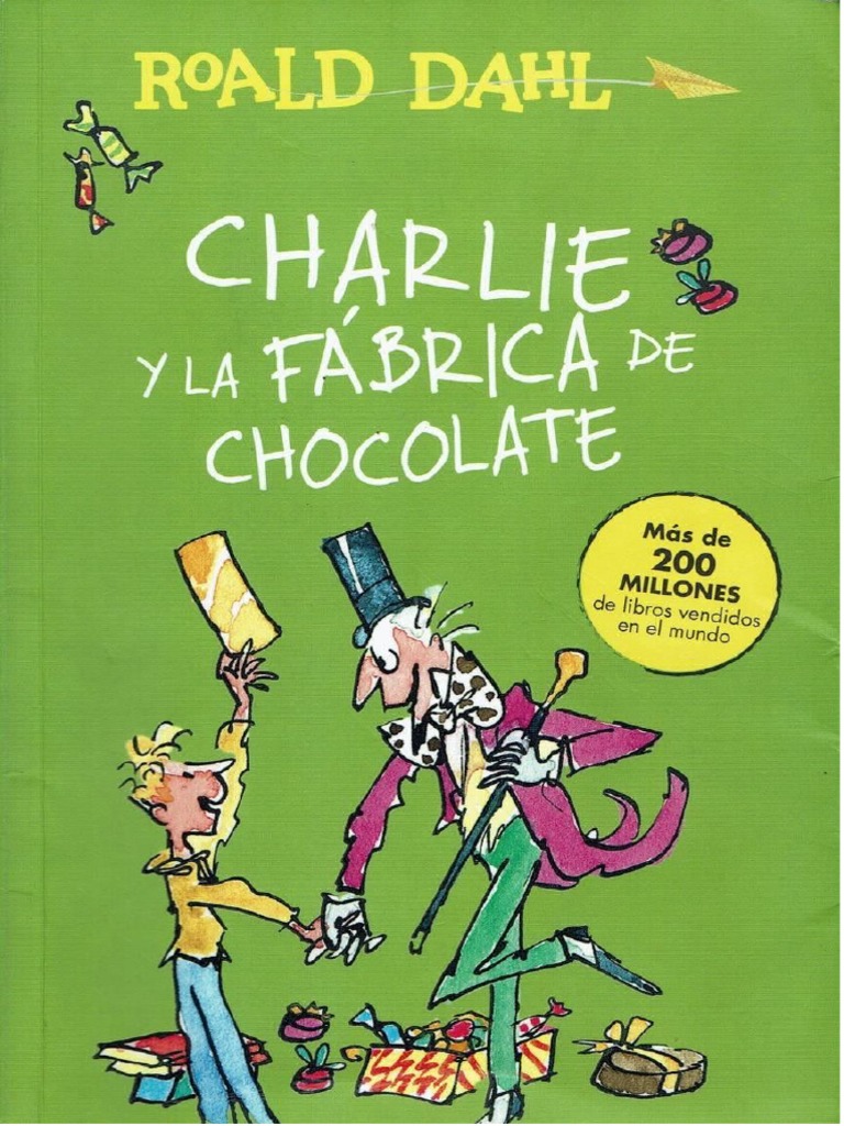 Charlie y La Fabrica de Chocolate | PDF