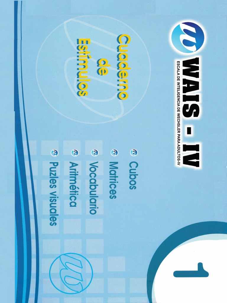 WAIS IV. Cuaderno de Estímulos 1.cubos, Matrices, Vocabulario ...
