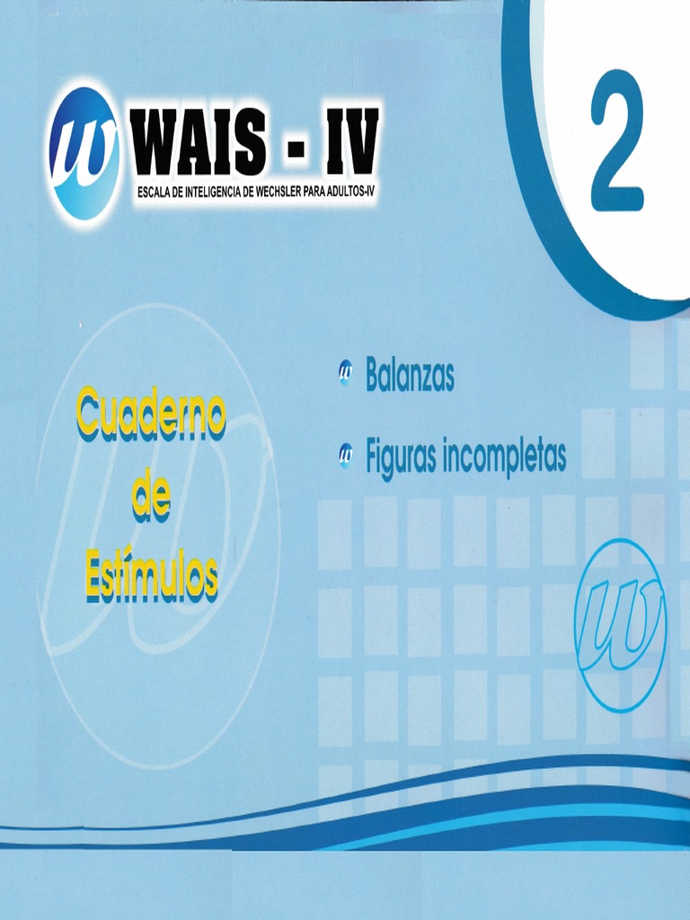 WAIS IV. Cuaderno de Estímulos 2. Balanzas y Figuras Incompletas | PDF