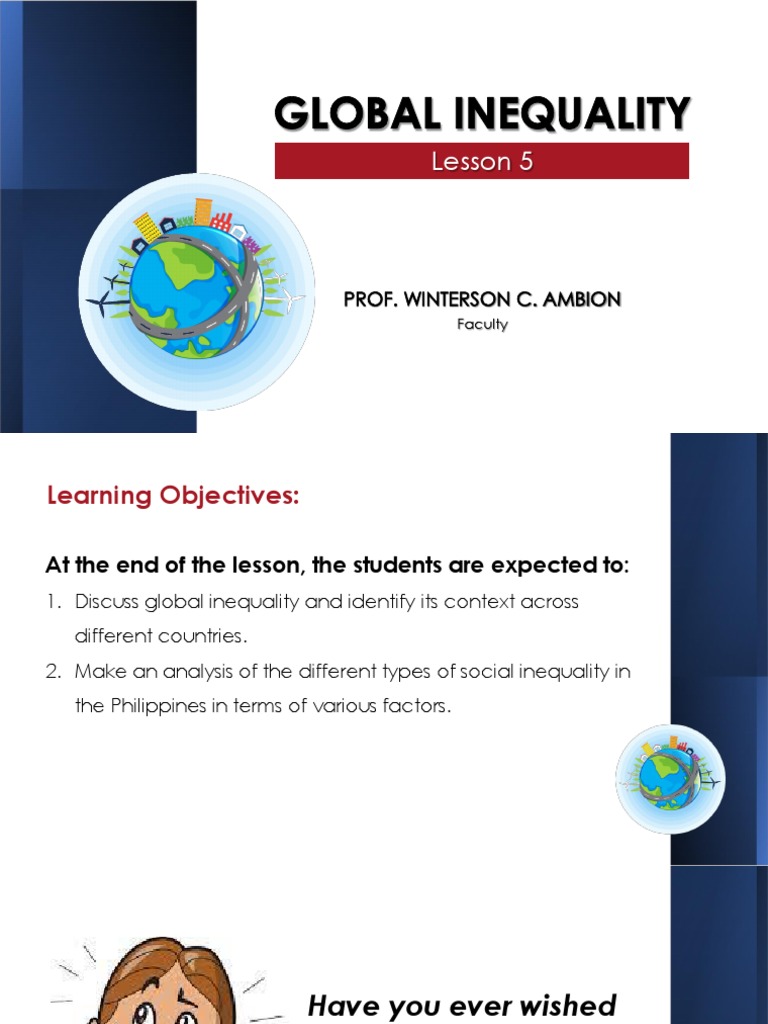 Lesson 5 Global Inequality | PDF | Economic Inequality | Discrimination ...