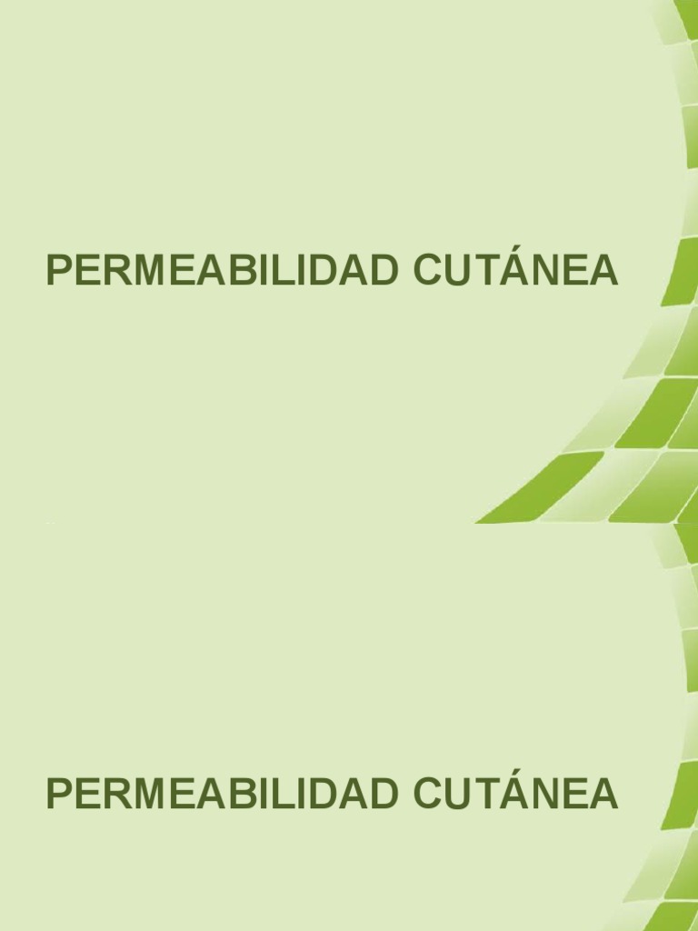 Permeabilidad Cutanea | PDF | Piel | Absorción (Química)