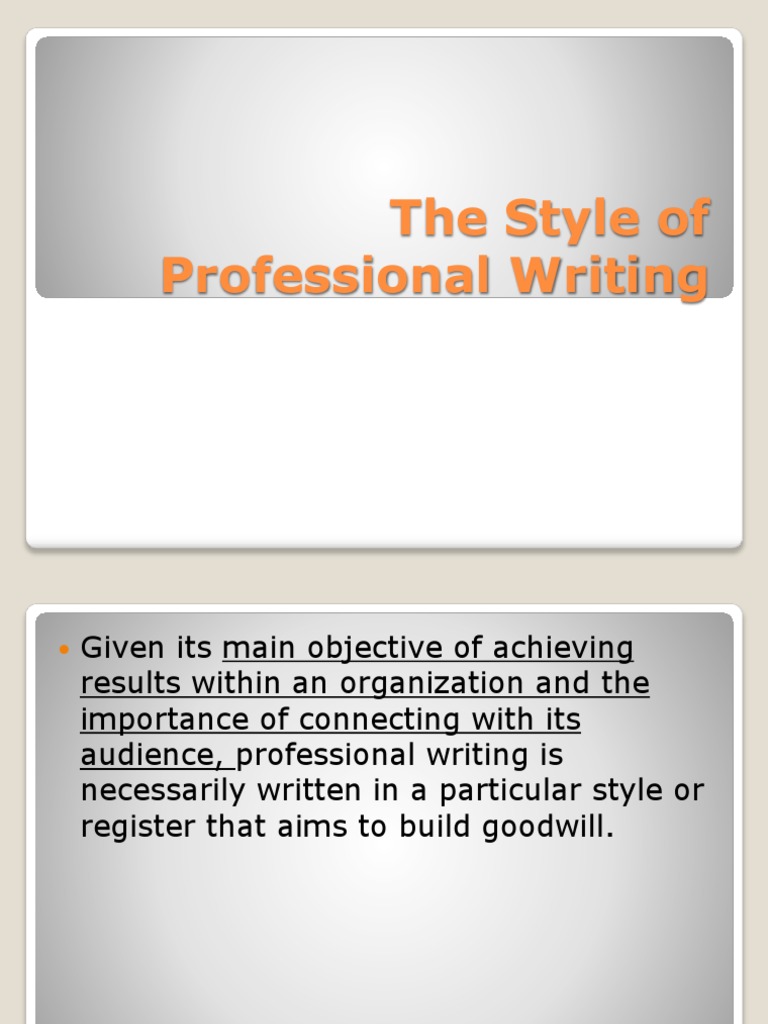 The Style of Professional Writing | PDF | Cognitive Science | Communication