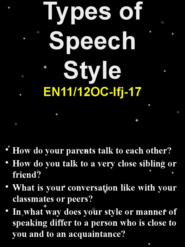 Types of Speech Styles for Communication | PDF | Speech | Conversation