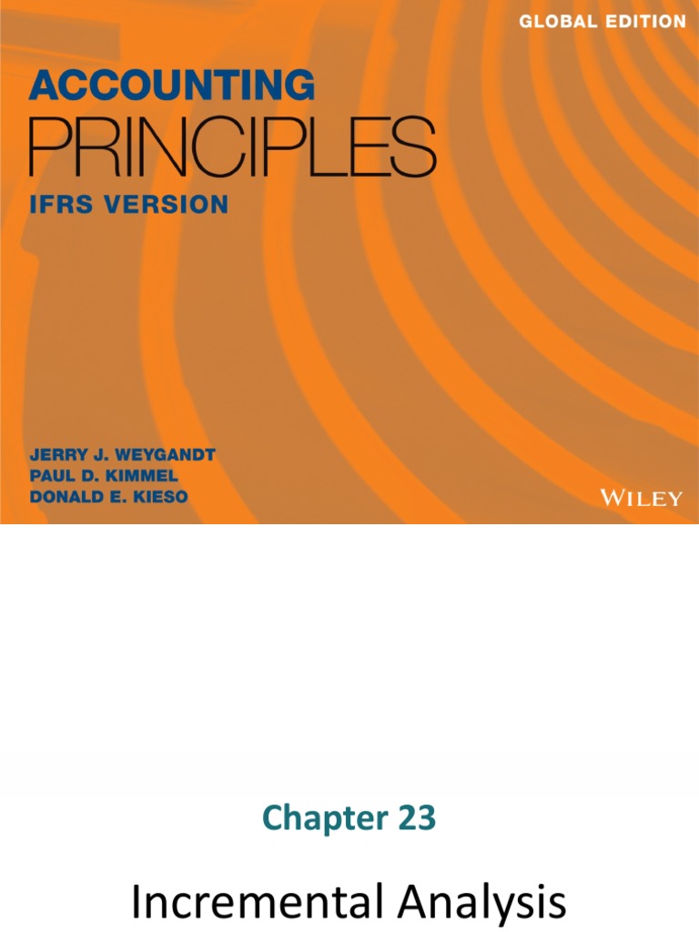 Chapter 26 - Incremental Analysis | PDF | Decision Making | Cost
