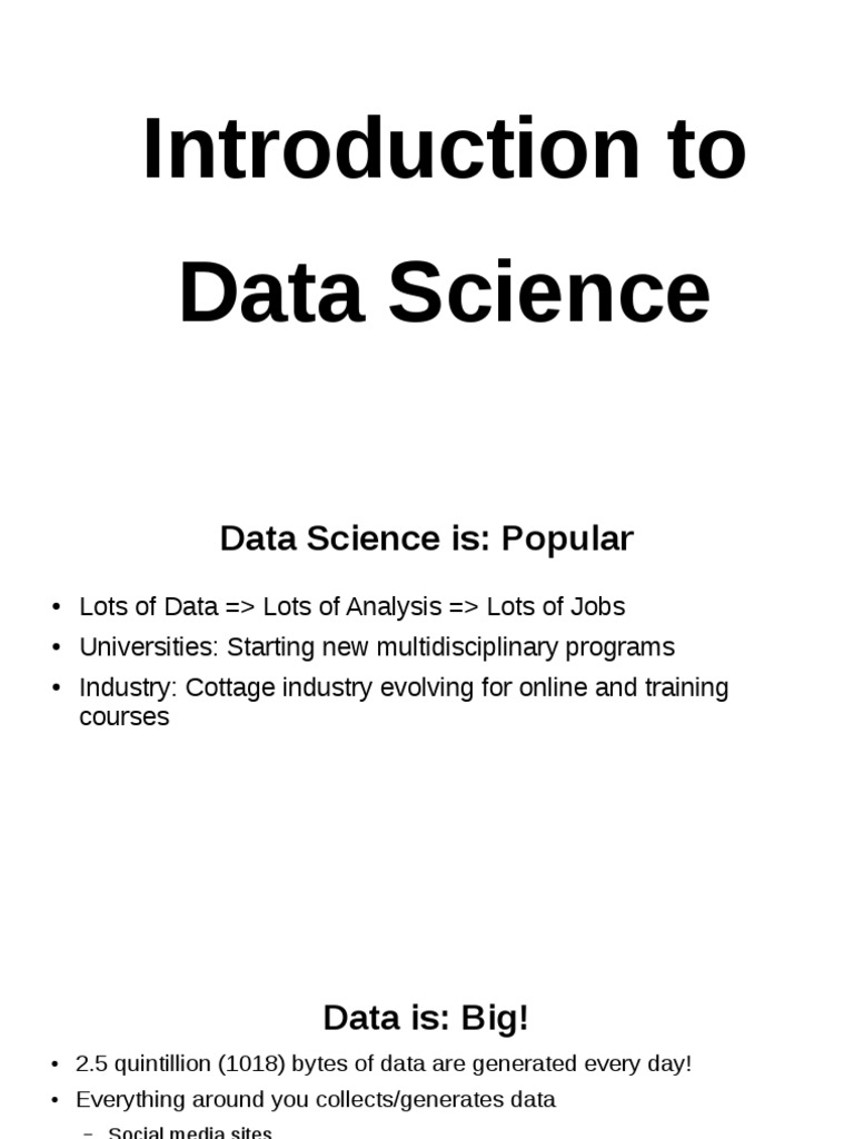 An Introduction to the Multidisciplinary Field of Data Science: Making Sense of Big Data through ...