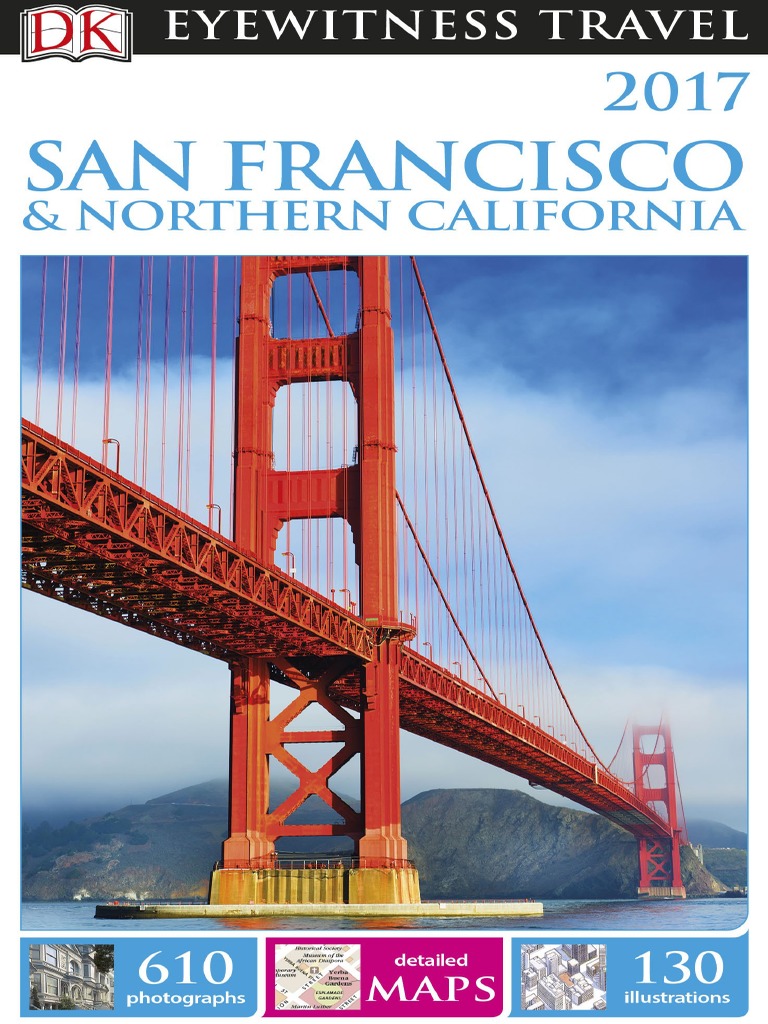 DK Eyewitness Travel Guide San Francisco & Northern California | PDF | San Francisco