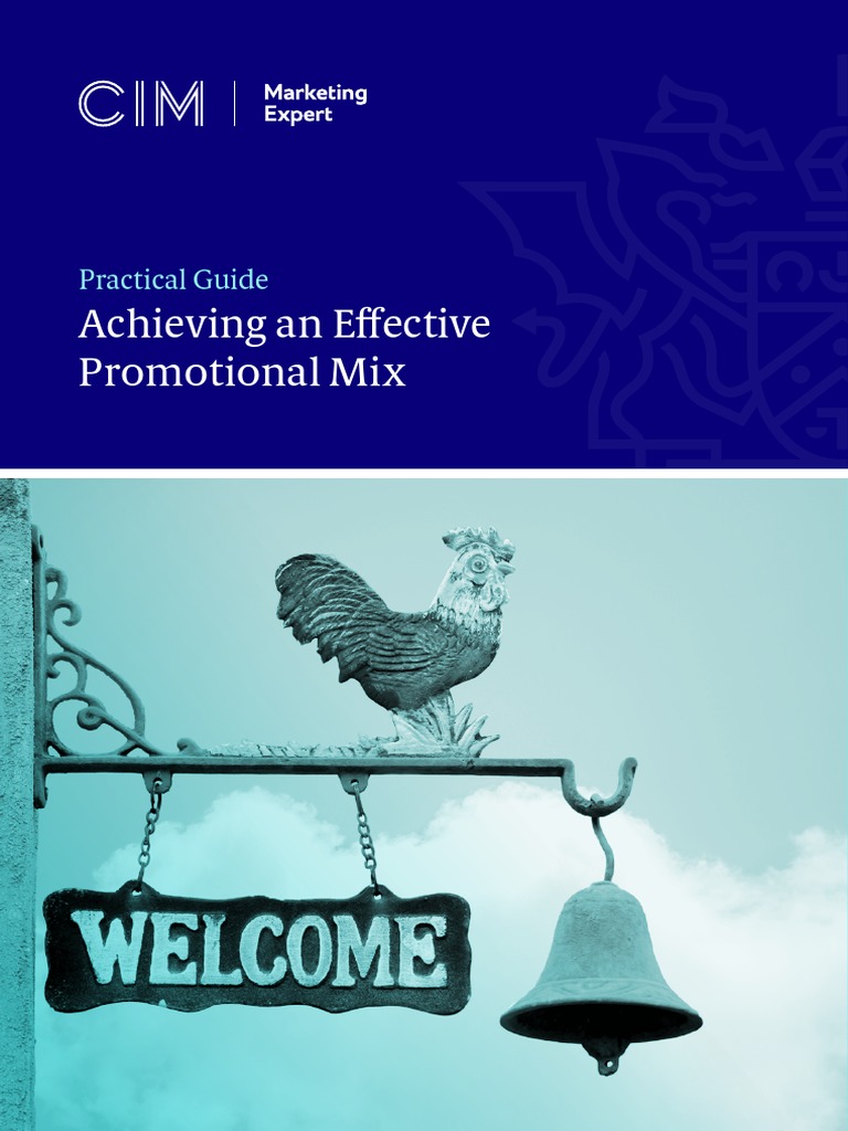Practical Guide Achieving An Effective Promotional Mix v3 | PDF ...