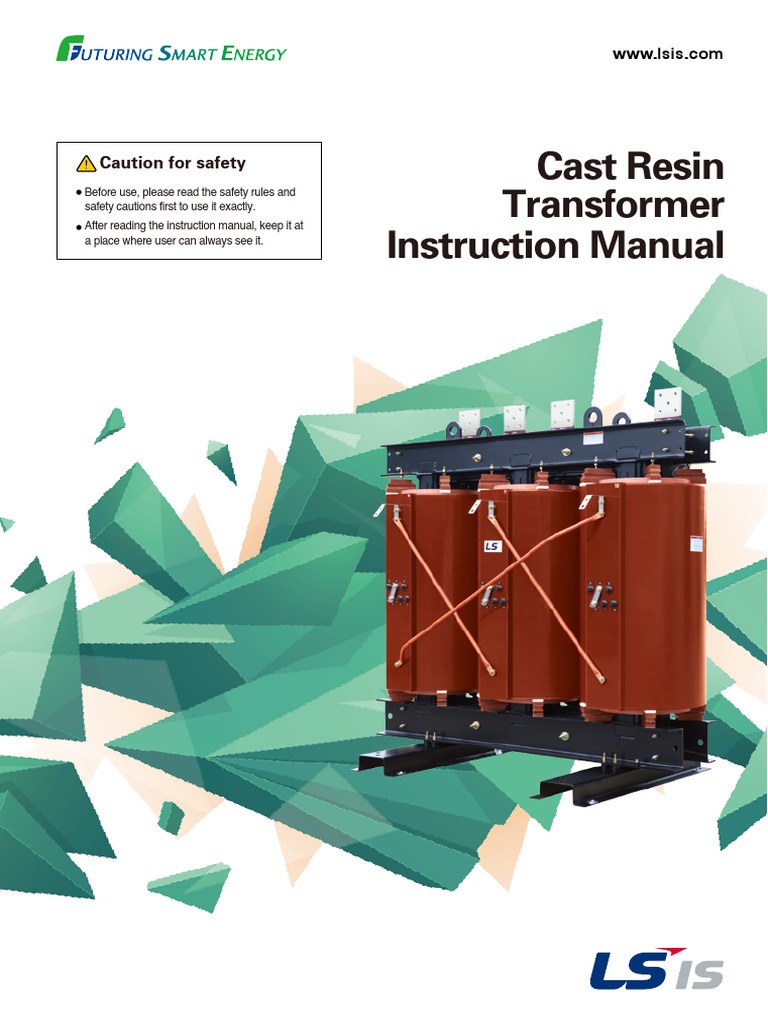 LS Cast Resin Transformer - Manual - EN - 201910 Dec 12, 2019V1.0 | PDF ...