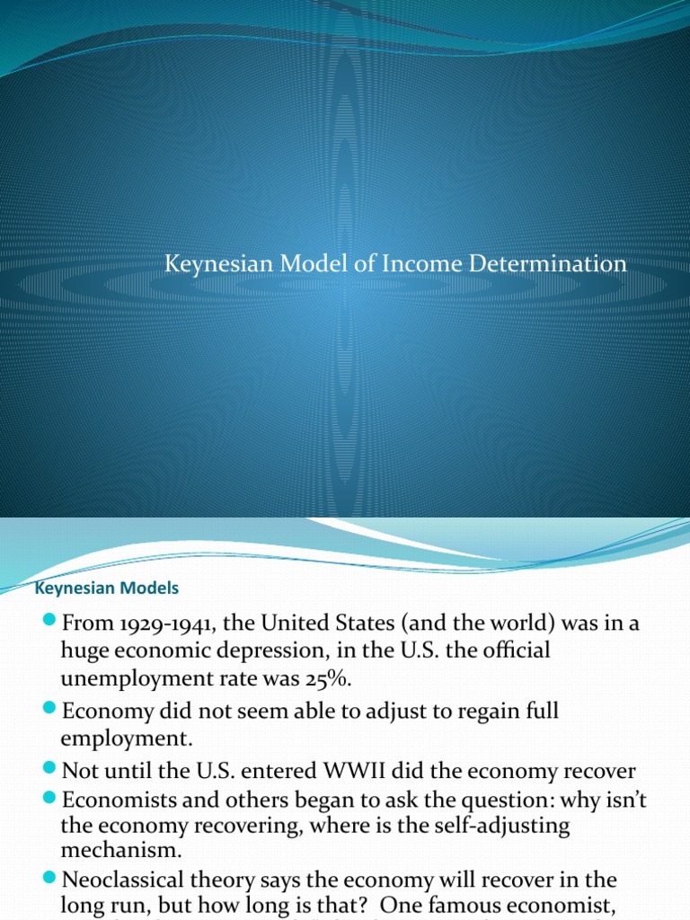 Keynesian Income Determination Model | PDF | Economics | Consumption (Economics)