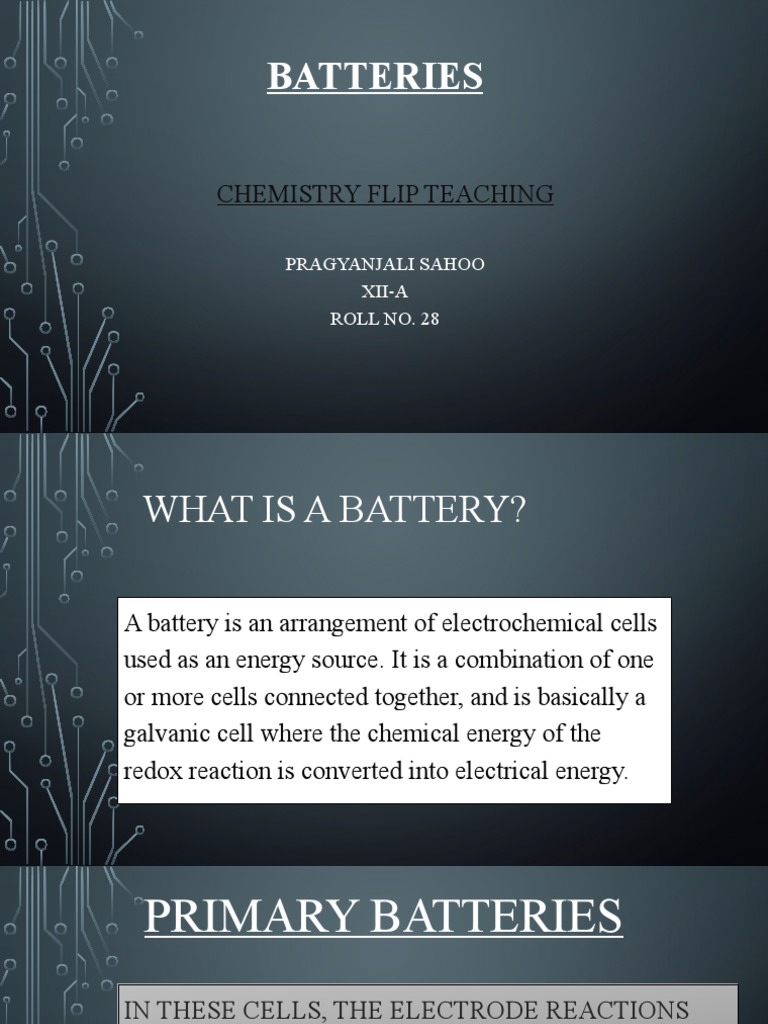 Exploring Primary and Secondary Batteries Through the Chemistry of Dry ...