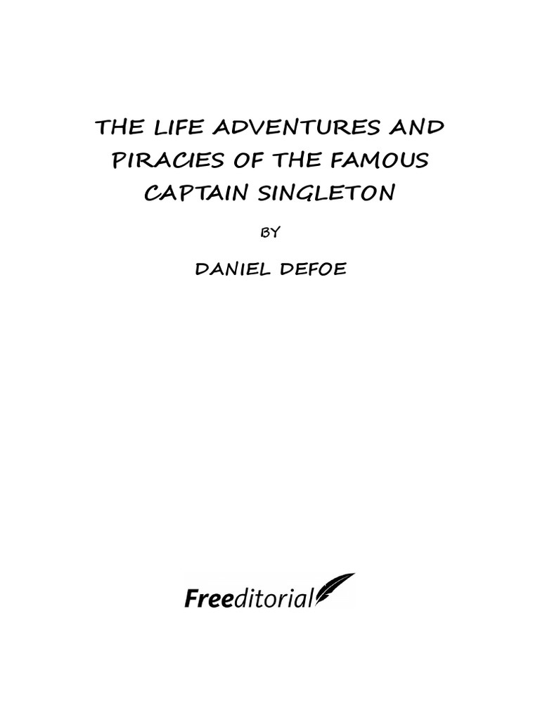 The Life Adventures and Piracies of The Famous Captain Singleton Author Daniel Defoe | PDF | Money