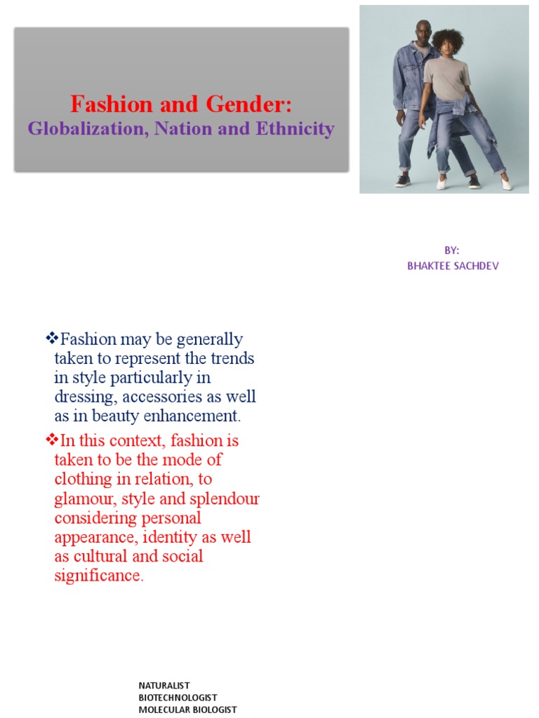 Fashion, Gender, and Cultural Identity | PDF | Botany | Biologist