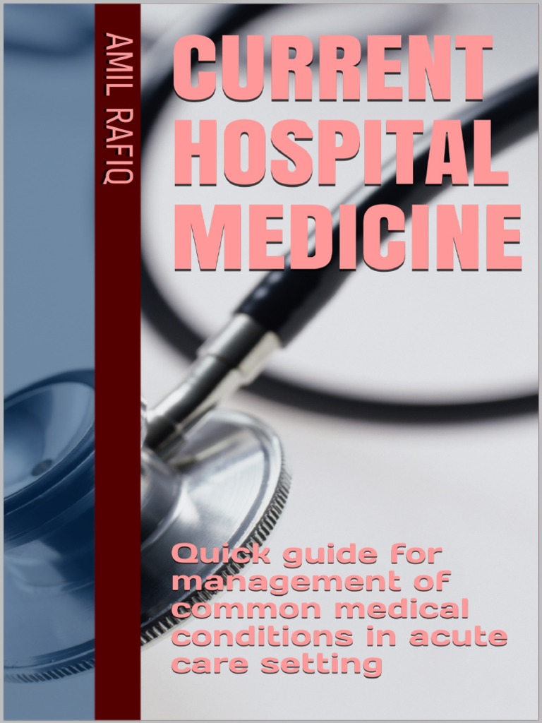 Dokumen - Pub - Current Hospital Medicine Quick Guide For Management of ...