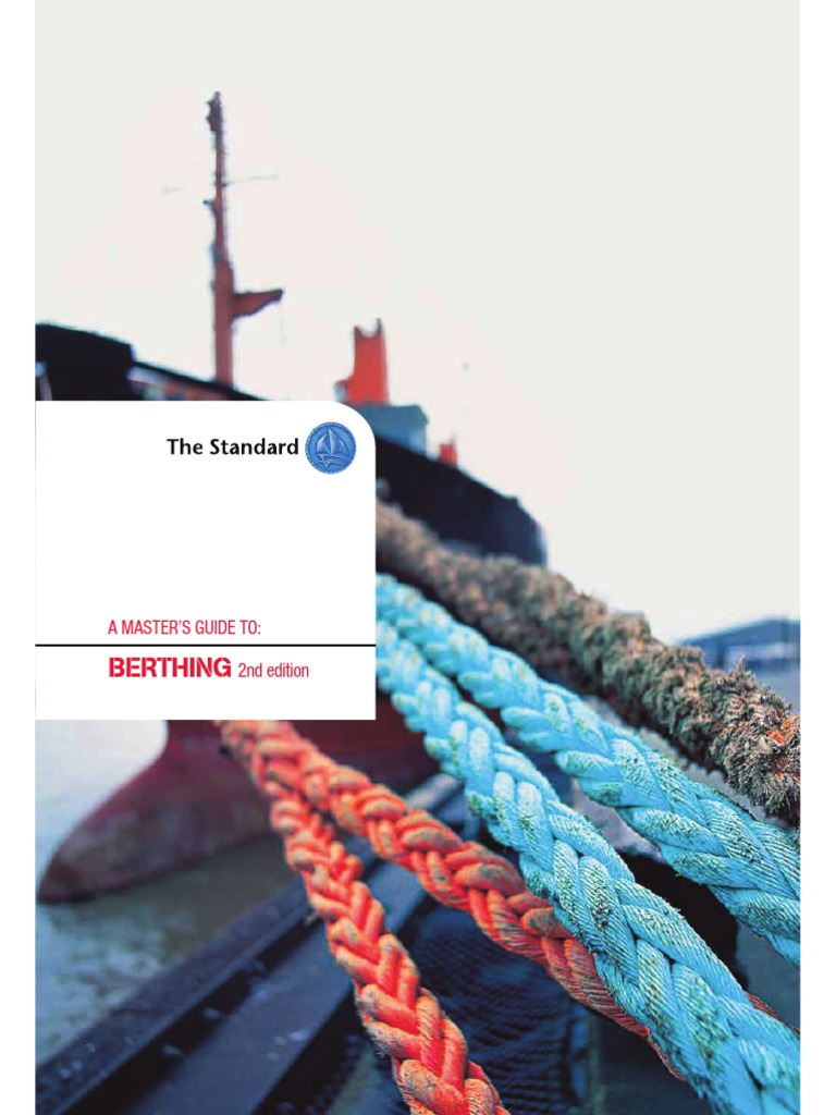 Ship Berthing Guide for Masters | PDF | Ships | Rudder