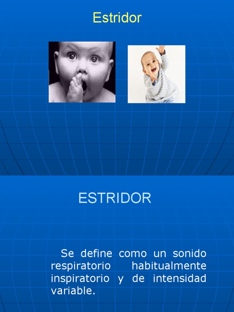 estridor presentacion.ppt | PDF | Neumología | Inmunología