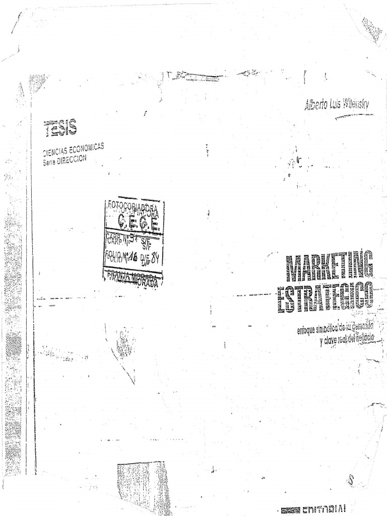 Marketing Estrategico - , Alberto L. Wilensky | PDF