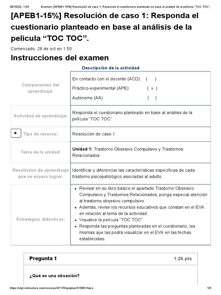Examen - (APEB1-15%) Resolución de Caso 1 - Responda El Cuestionario Planteado en Base Al ...